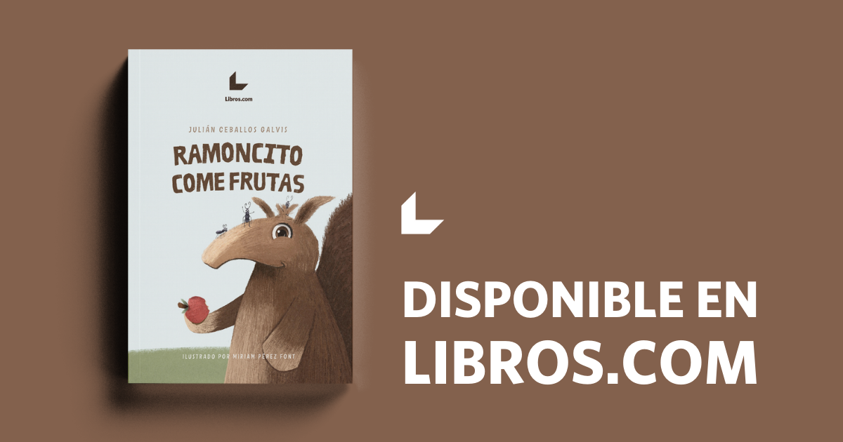 Comprar Ramoncito come frutas, de Julián Ceballos Galvis - Editorial ...