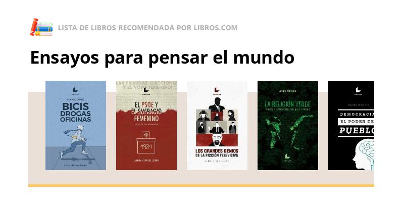 Ensayos para pensar el mundo 🧠 - Lista de Libros.com
