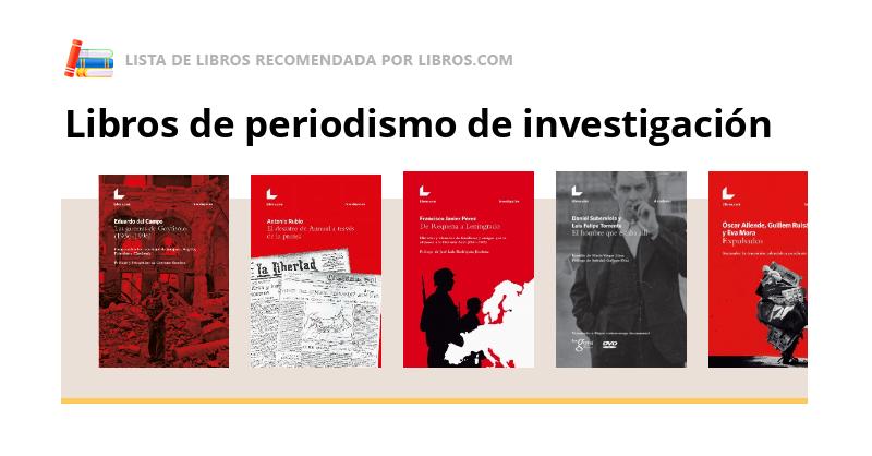 Libros de periodismo de investigación 📰 - Lista de Libros.com